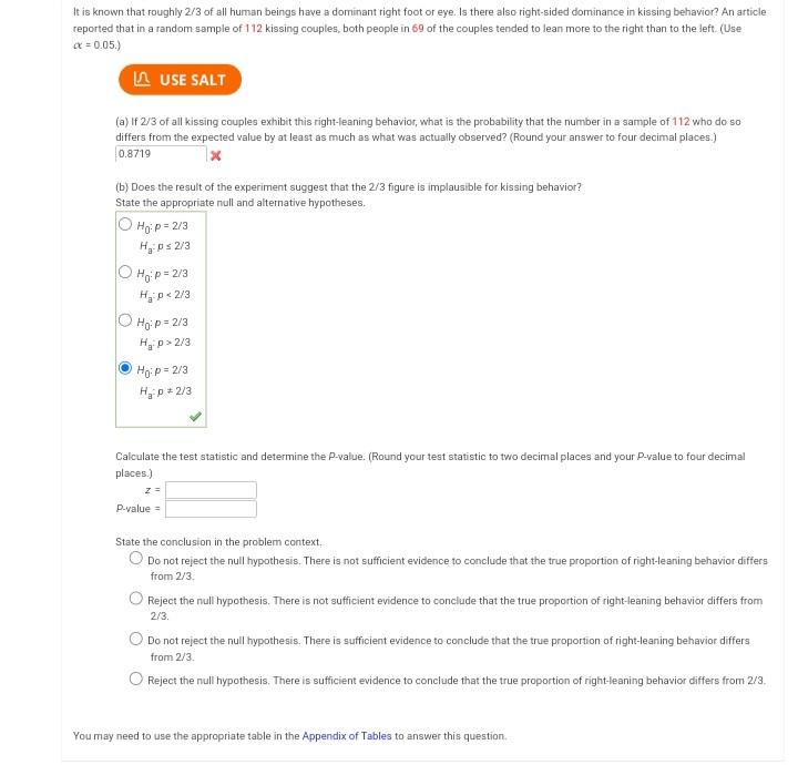 Solved It is known that roughly 2/3 of all human beings have | Chegg.com