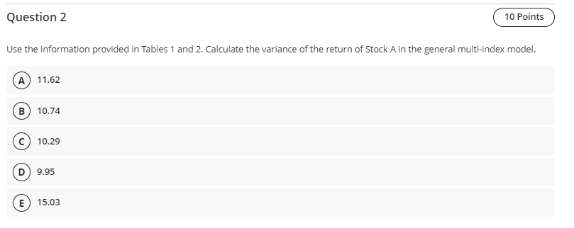Solved Table 1. Stock A Stock B Stock C a; 2 3 1 bi1 0.8 1.1 | Chegg.com