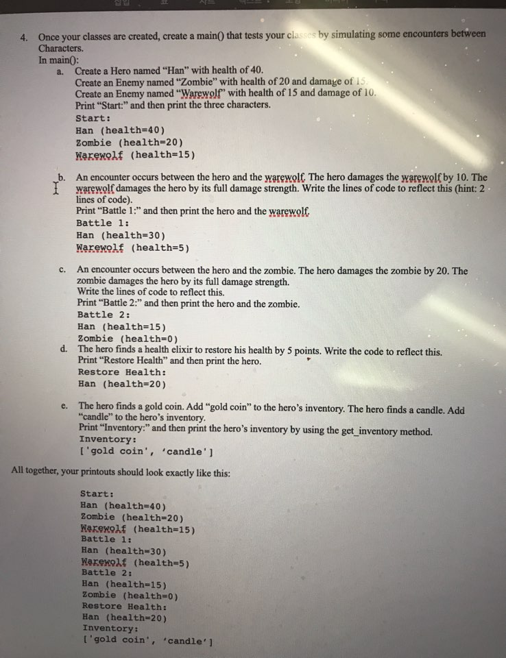 Hi! I am coding a rpg game using python3. I did the | Chegg.com