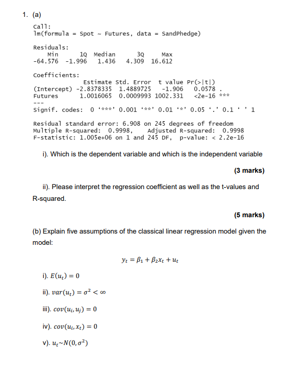 Solved B Explain Five Assumptions Of The Classical Linear 