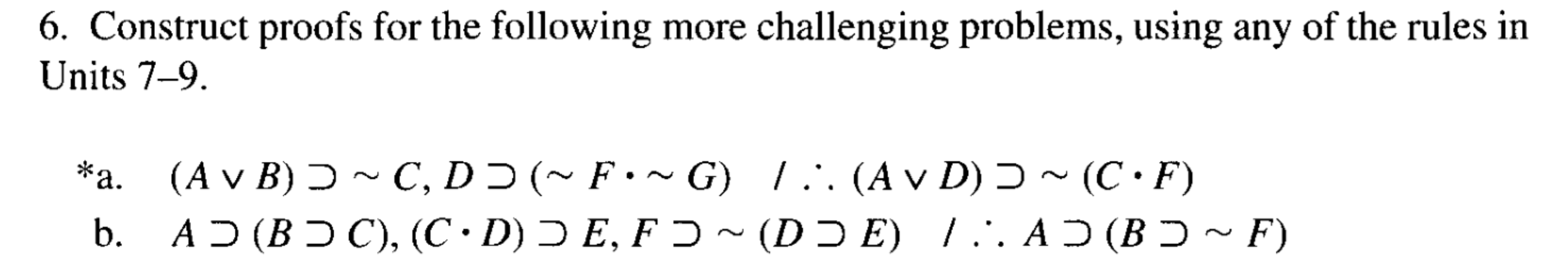 Solved 6. Construct proofs for the following more | Chegg.com