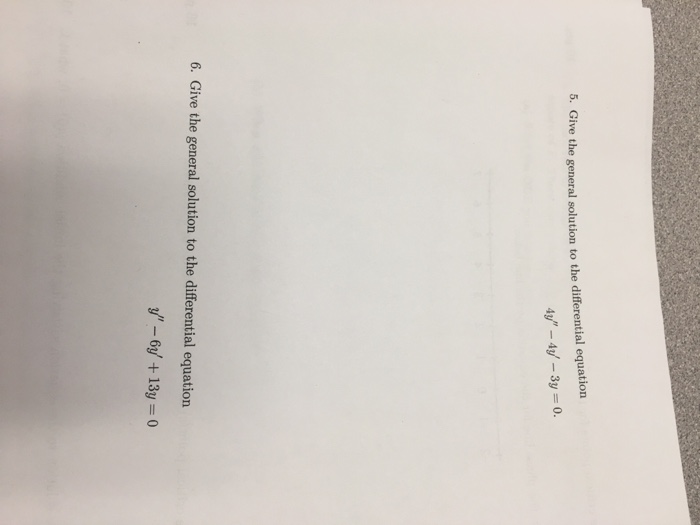 Solved 5. Give the general solution to the differential | Chegg.com