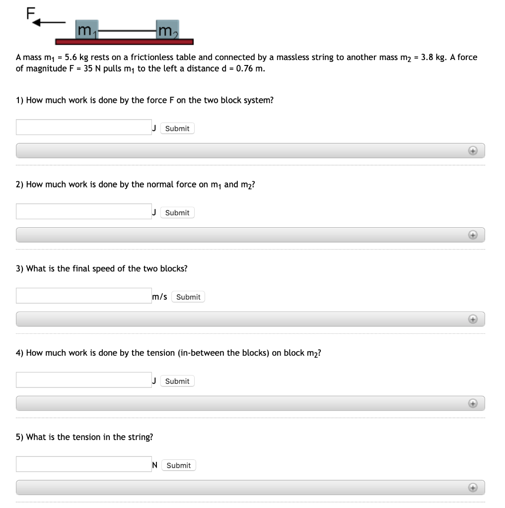 Solved A mass m1 = 5.6 kg rests on a frictionless table and | Chegg.com