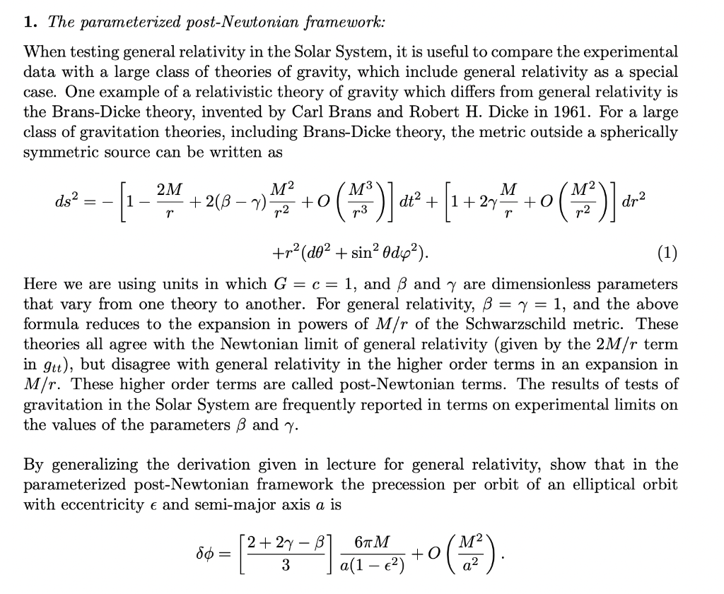 1 The Parameterized Post Newtonian Framework When