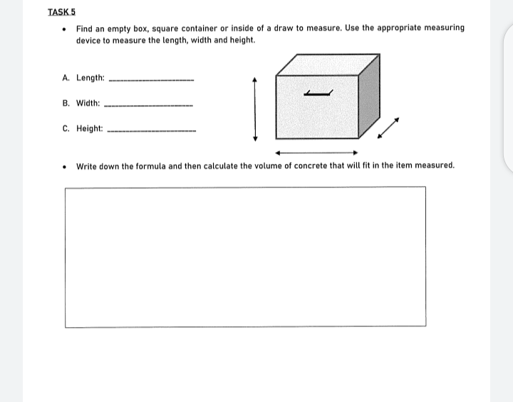 Solved TASK 5 • Find an empty box, square container or | Chegg.com