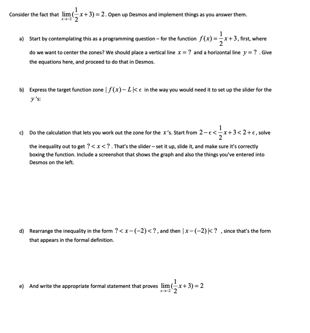 Solved 1 Consider The Fact That Limx3 2 Open Up Desmos 6195