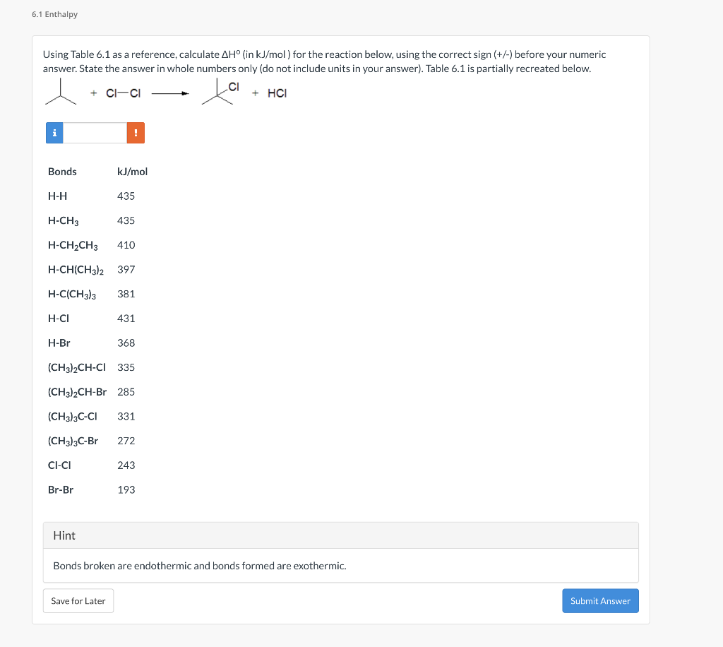 Solved Using Table 6.1 as a reference, calculate ΔH∘ (in | Chegg.com