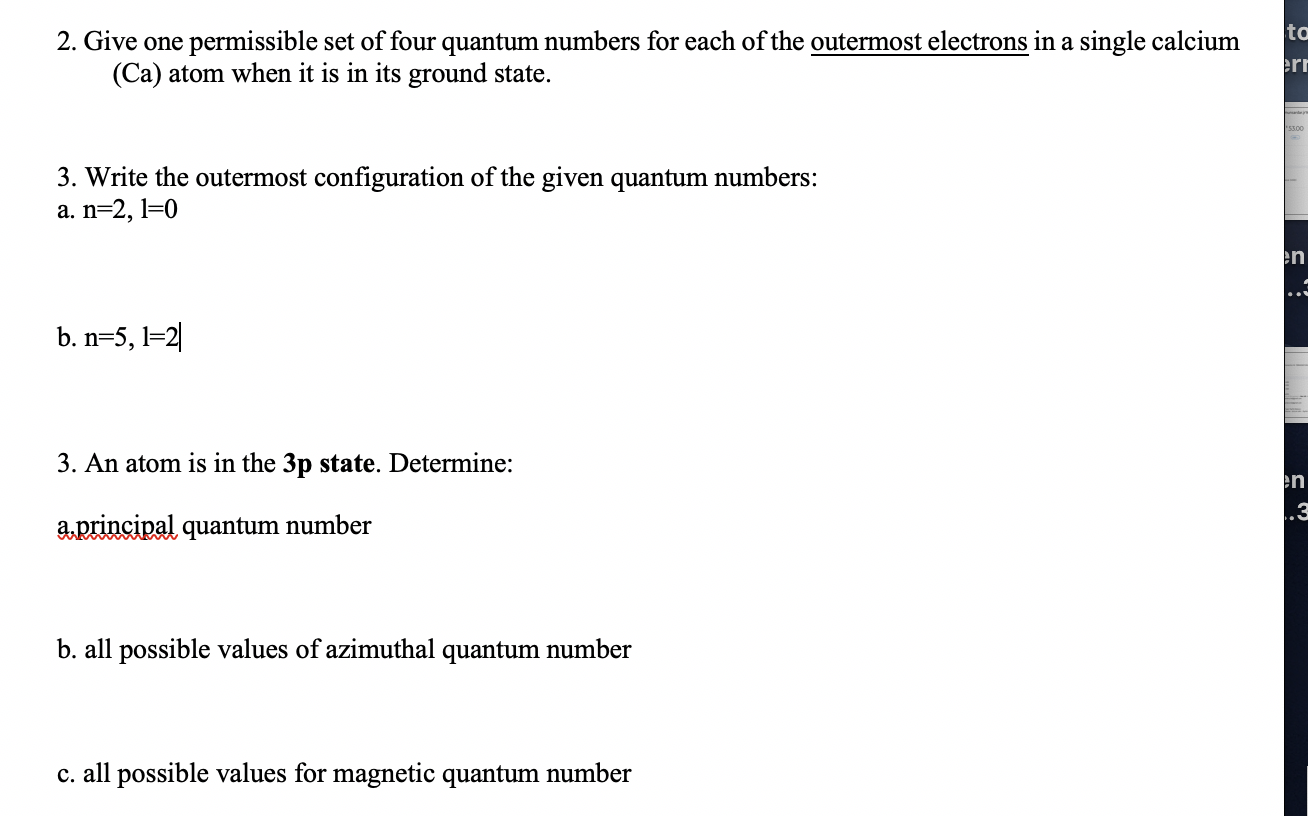 Solved to 2. Give one permissible set of four quantum | Chegg.com