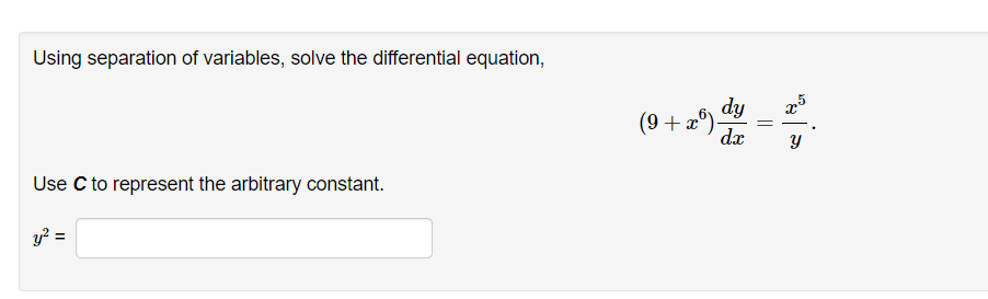 Solved Using separation of variables, solve the differential | Chegg.com