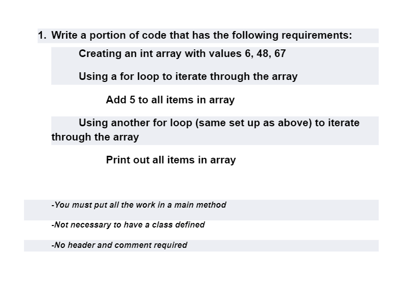 Solved 1. Write a portion of code that has the following | Chegg.com