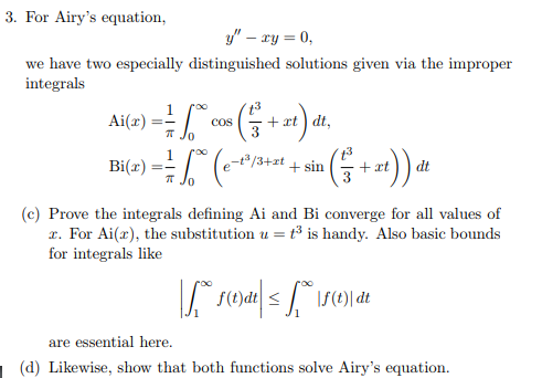 Solved 3. For Airy's equation, we have two especially | Chegg.com