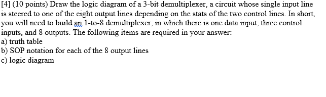Solved [4] (10 points) Draw the logic diagram of a 3-bit | Chegg.com