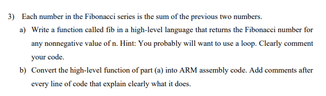 Solved Each number in the Fibonacci series is the sum of the | Chegg.com
