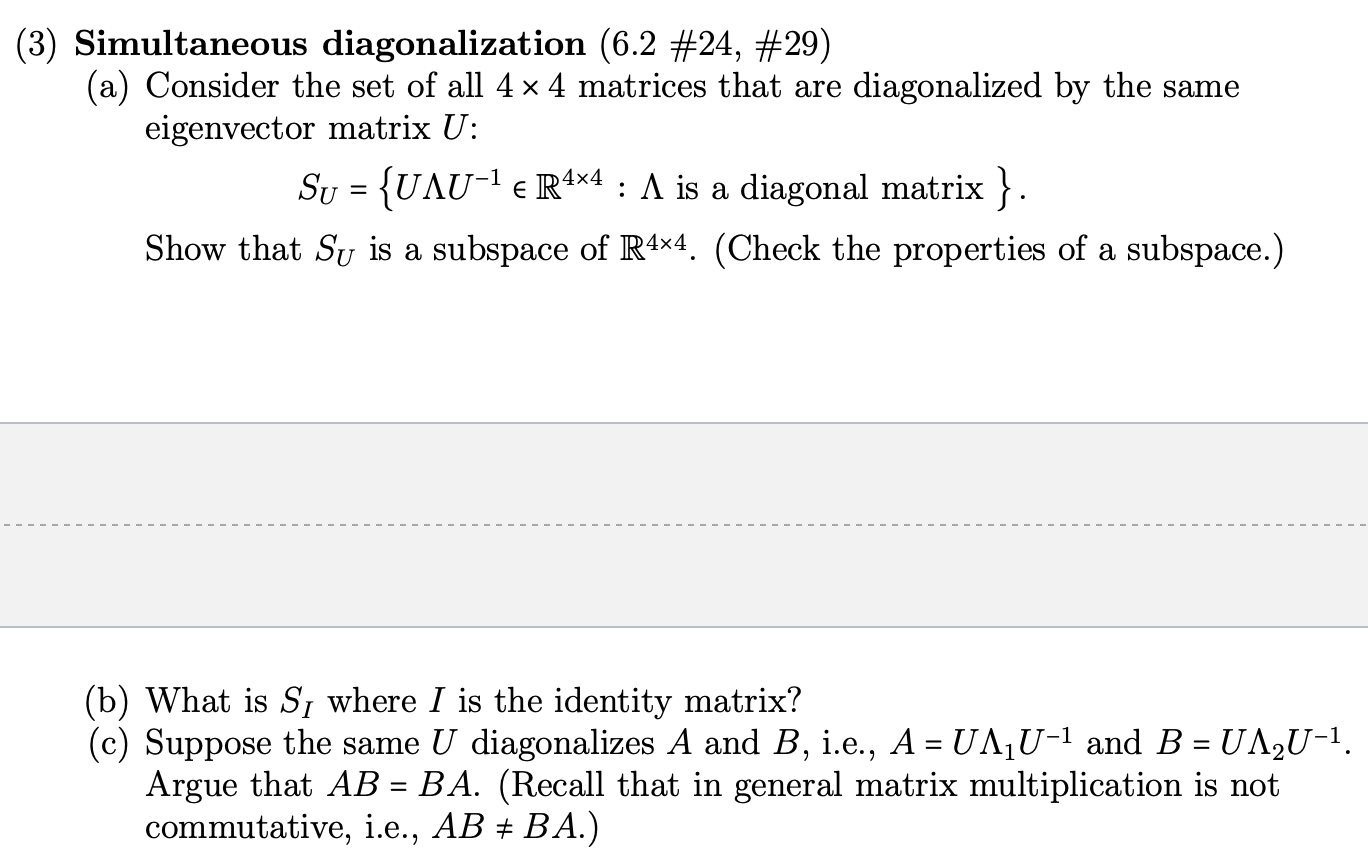 Solved Simultaneous Diagonalization 6 2 24 29 A