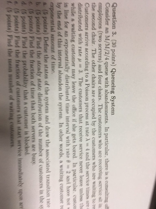 Question 3. (30 points) Queueing System Consider an | Chegg.com