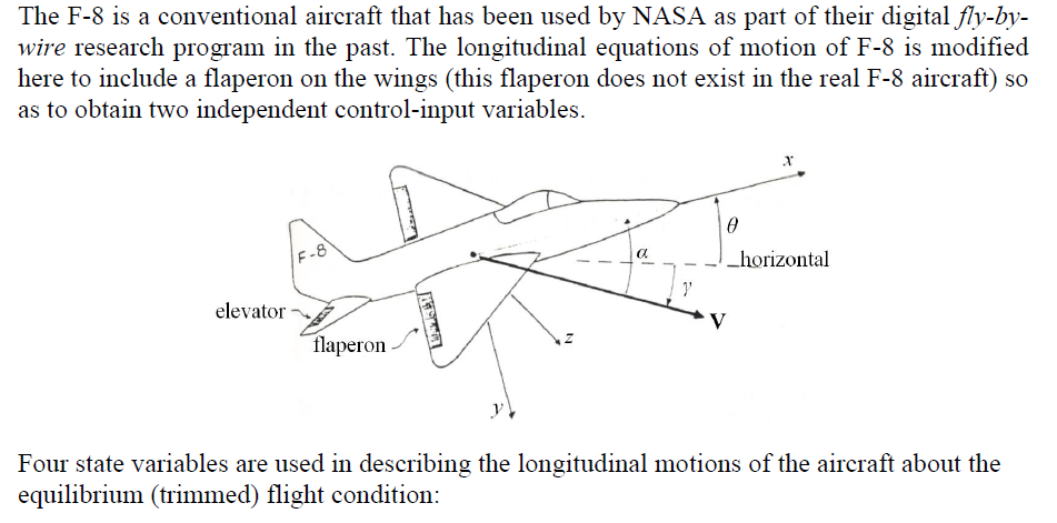 The F-8 is a conventional aircraft that has been used | Chegg.com