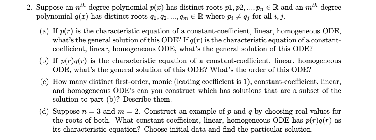 Solved 2. Suppose an nth degree polynomial p(x) has distinct | Chegg.com