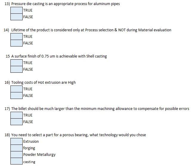 Solved 13) Pressure die casting is an appropriate process | Chegg.com