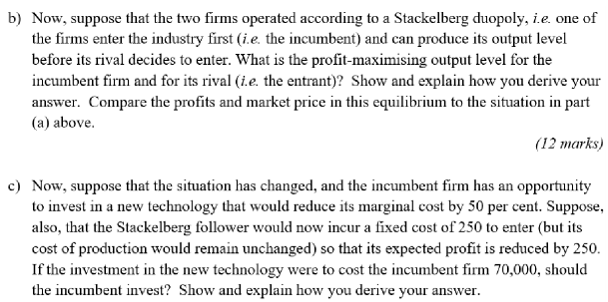 Solved QUESTION 1 (Total 35 marks) Suppose that a duopoly | Chegg.com Solved QUESTION 1 (Total 35 marks) Suppose that a duopoly | Chegg.com