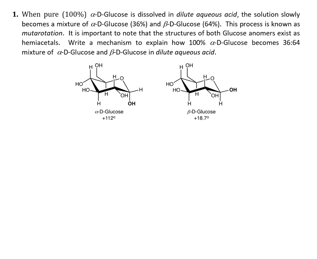 Solved 1, when pure (100%) α-D-Glucose is dissolved in | Chegg.com