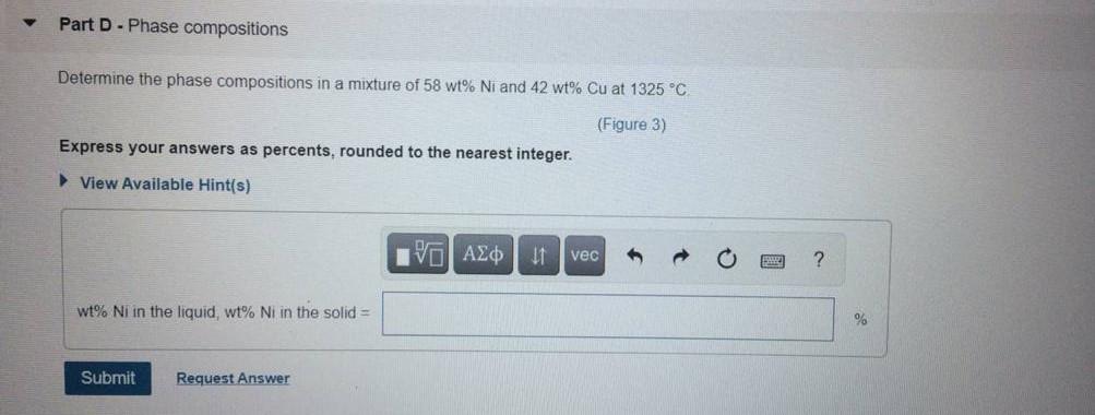 Solved Part D - Phase compositions Determine the phase | Chegg.com