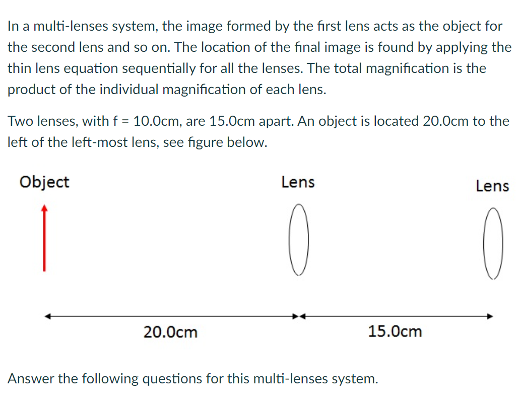 Solved The image formed by the first lens: how far is this | Chegg.com