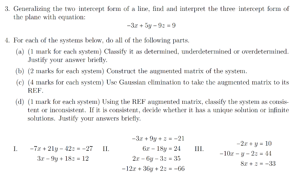 Solved 3. Generalizing the two intercept form of a line, | Chegg.com