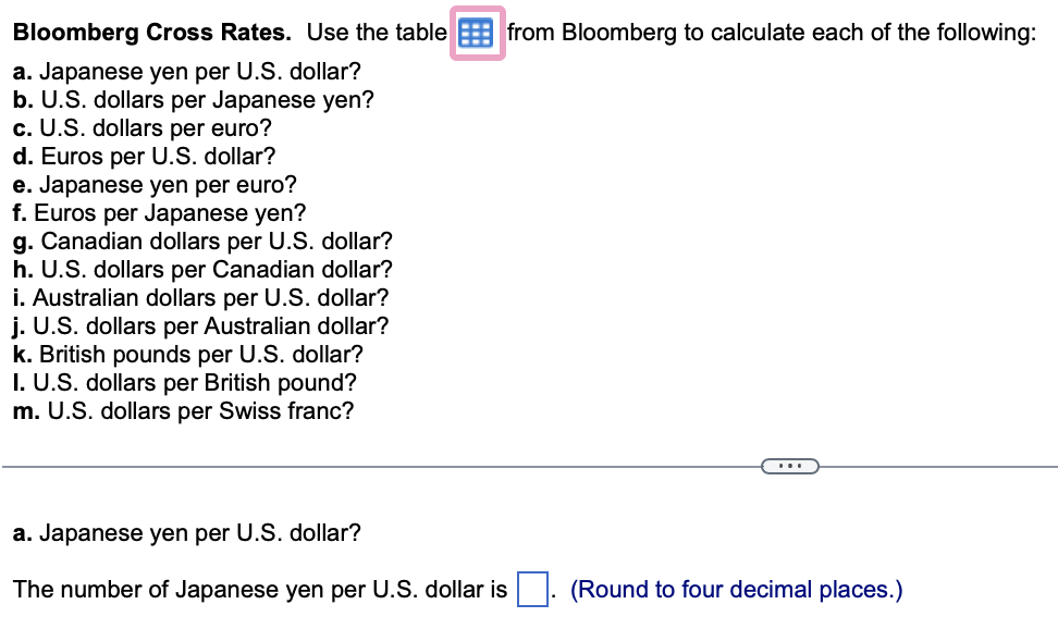 Solved Bloomberg Cross Rates. Use the table from Bloomberg | Chegg.com