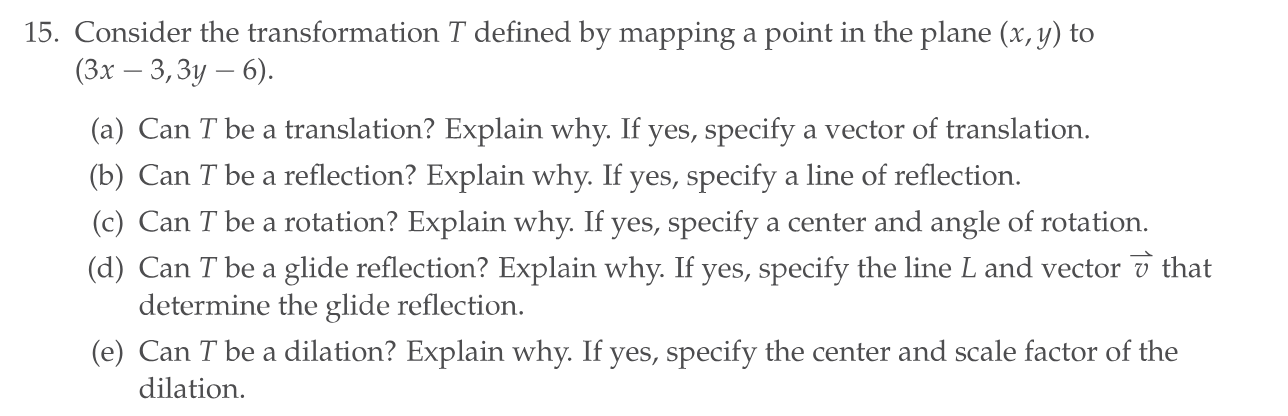 Solved 15. Consider the transformation T defined by mapping | Chegg.com