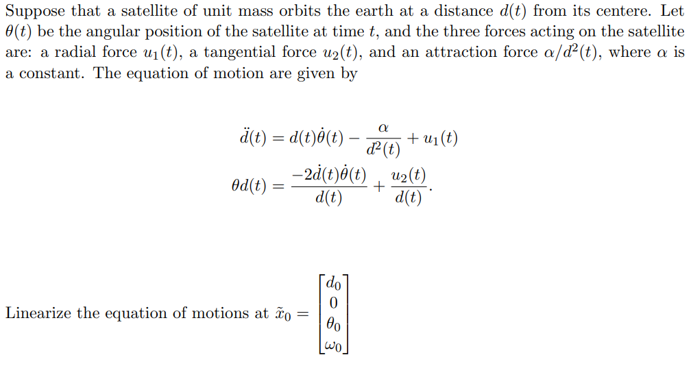 Solved Suppose that a satellite of unit mass orbits the | Chegg.com