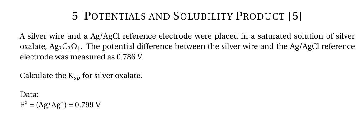 Solved A silver wire and a Ag/AgCl reference electrode were | Chegg.com