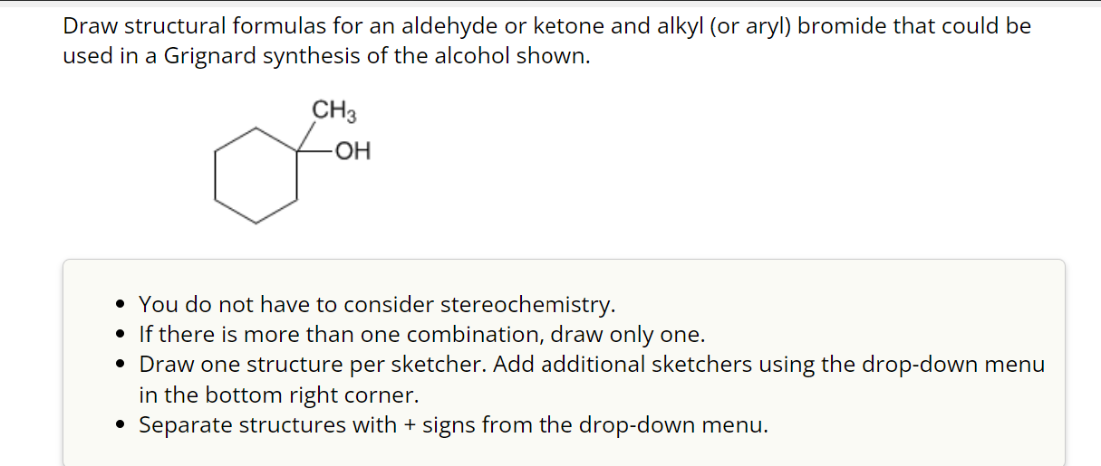 Solved Draw structural formulas for an aldehyde or ketone | Chegg.com