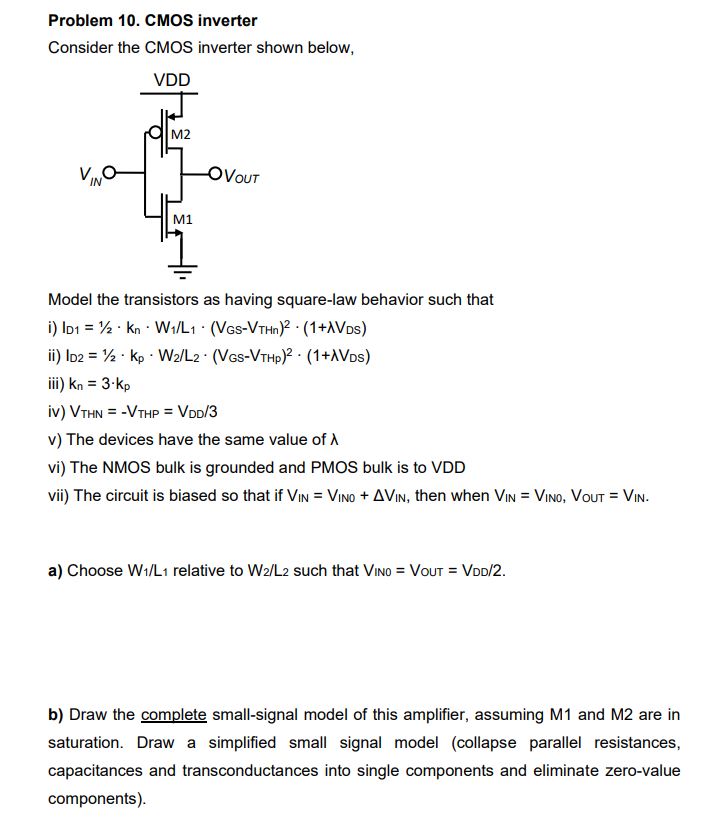Problem 10. CMOS inverter Consider the CMOS inverter | Chegg.com Problem 10. CMOS inverter Consider the CMOS inverter | Chegg.com