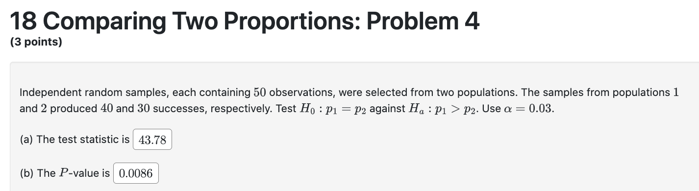 Solved 18 Comparing Two Proportions: Problem 4 (3 points) | Chegg.com