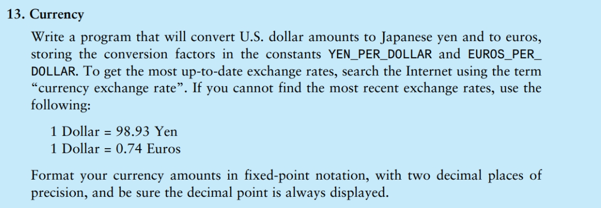 Solved 13. Currency Write a program that will convert U.S. | Chegg.com