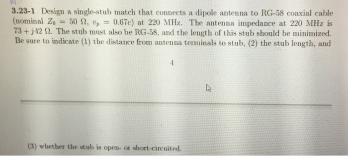 Solved 3.23-1 Design a single-stub match that connects a | Chegg.com