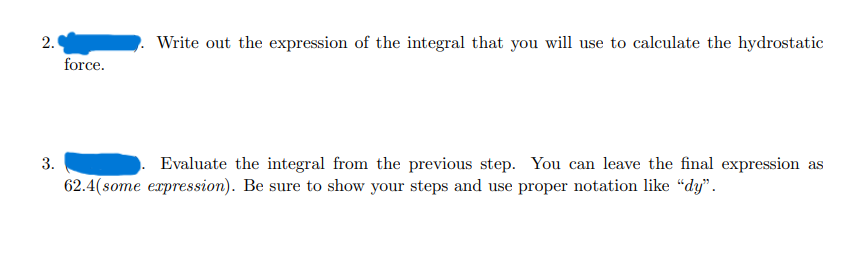 2 Write Out The Expression Of The Integral That You