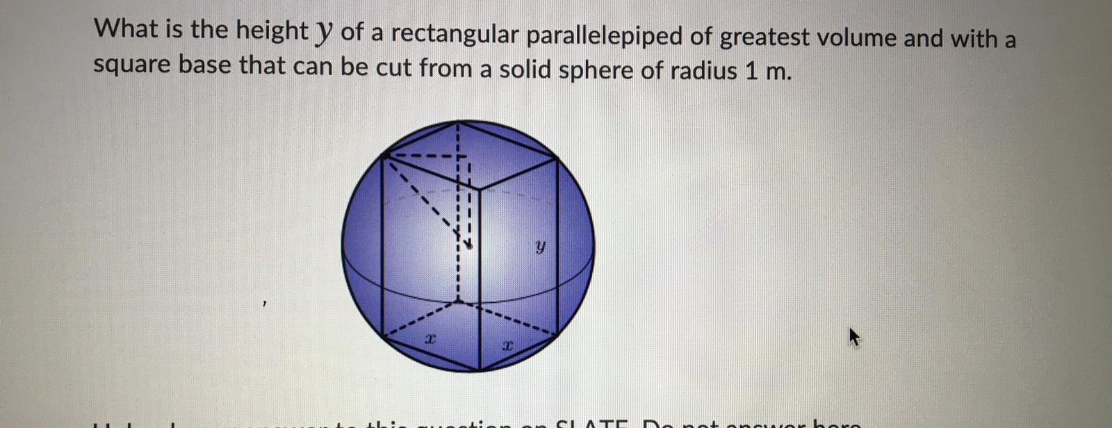 Solved What is the height y of a rectangular parallelepiped | Chegg.com