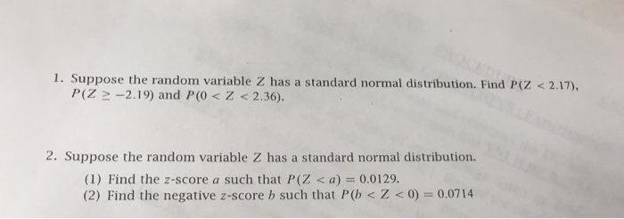 Solved 1. Suppose the random variable Z has a standard | Chegg.com