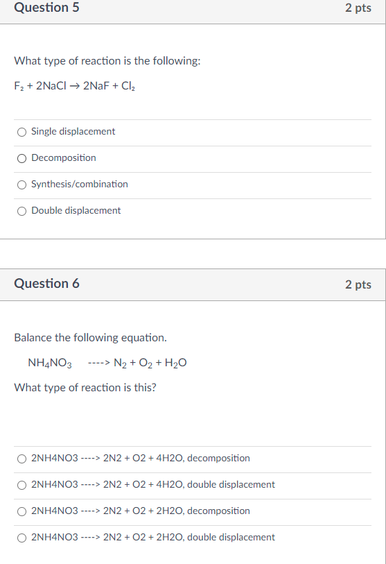 Solved Question 5 2 pts What type of reaction is the | Chegg.com