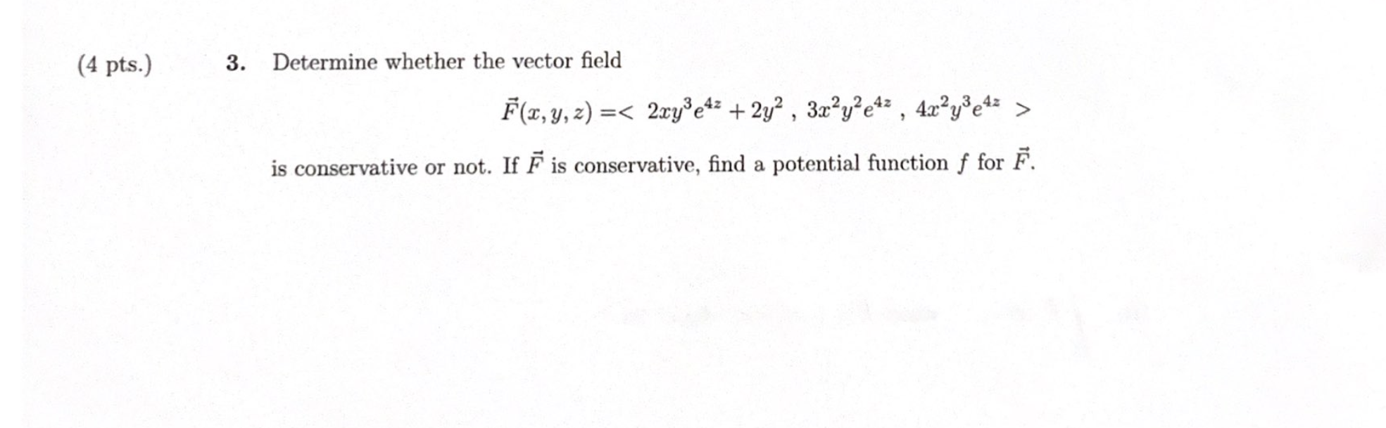 Solved Determine whether the vector field | Chegg.com