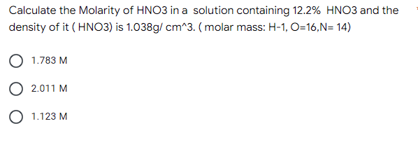Solved Calculate the Molarity of HNO3 in a solution | Chegg.com