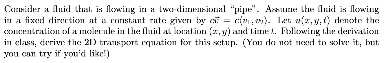 Consider a fluid that is flowing in a two-dimensional | Chegg.com