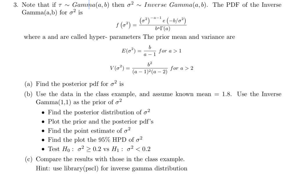 Solved 3. Note that if τ∼Gamma(a,b) then | Chegg.com