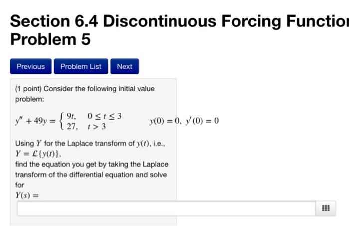 Solved Section 6.4 Discontinuous Forcing Functioi Problem 5 | Chegg.com