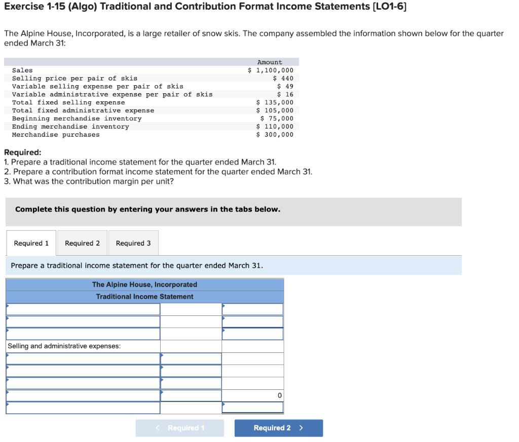 Solved Exercise 1-15 (Algo) Traditional and Contribution | Chegg.com