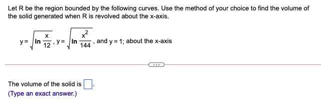 Solved Let R be the region bounded by the following curves. | Chegg.com
