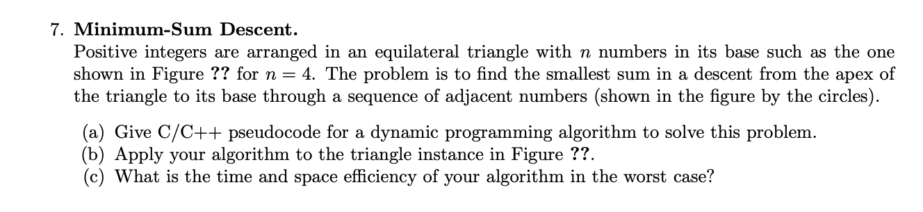 Solved 7. Minimum-Sum Descent. Positive integers are | Chegg.com