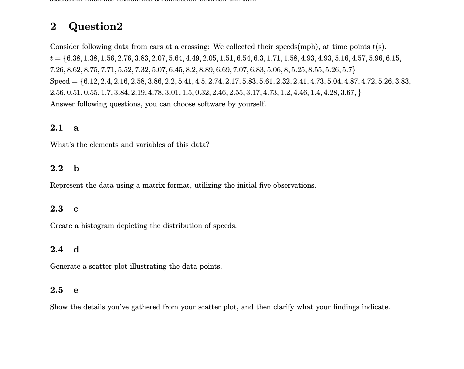 2 Question2 Consider following data from cars at a | Chegg.com