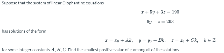 Solved Suppose that the system of linear Diophantine | Chegg.com